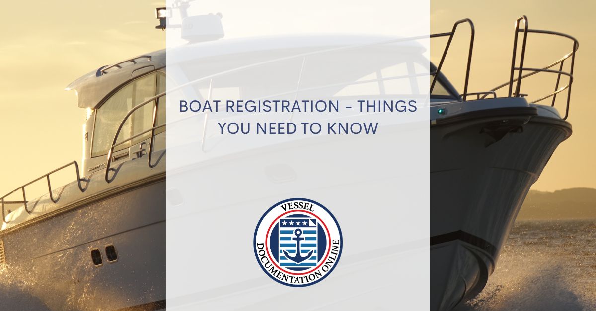 Boat Registration - Here Are Things You Need to Know