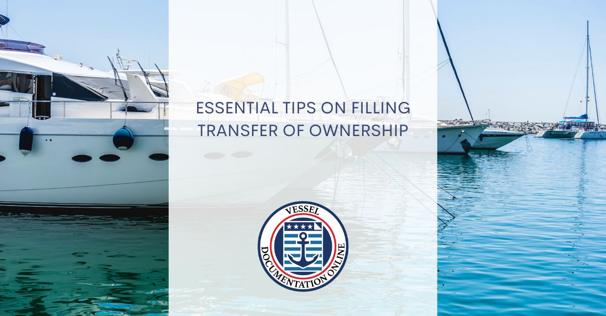 Documented Vessel Transfer of Ownership | USCG