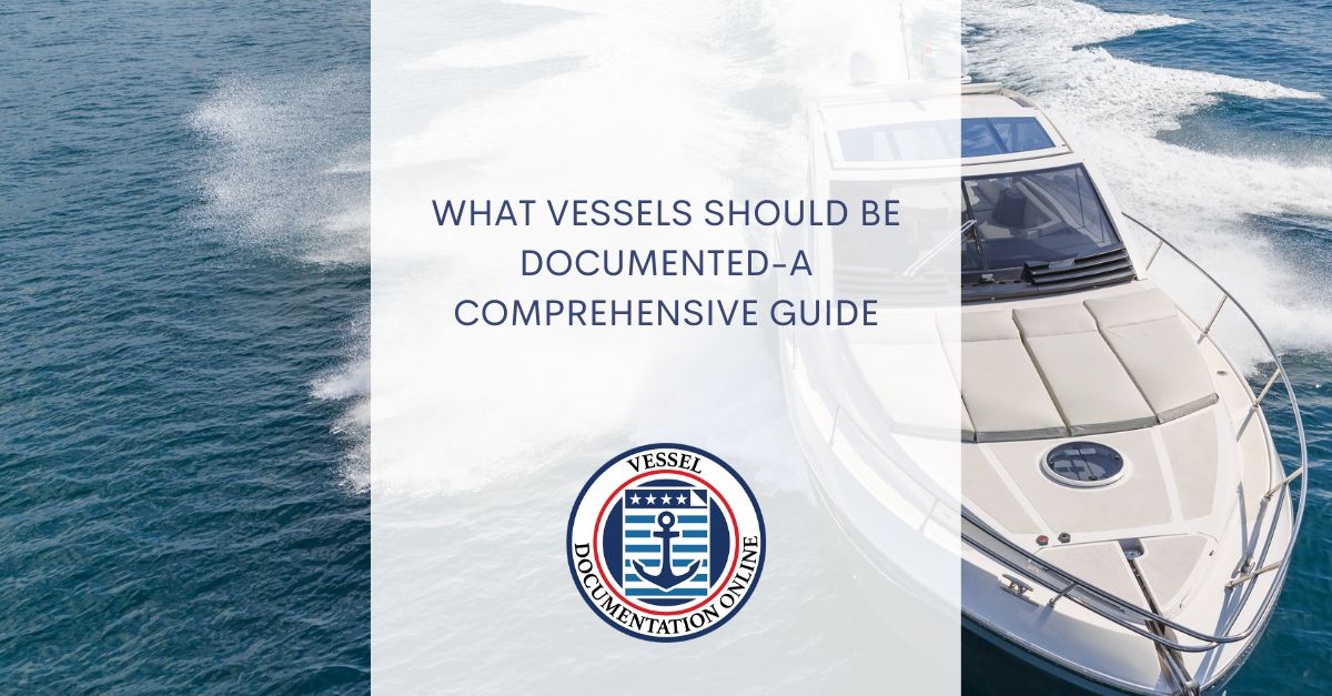 What Vessels Should Be Documented? A Comprehensive Guide