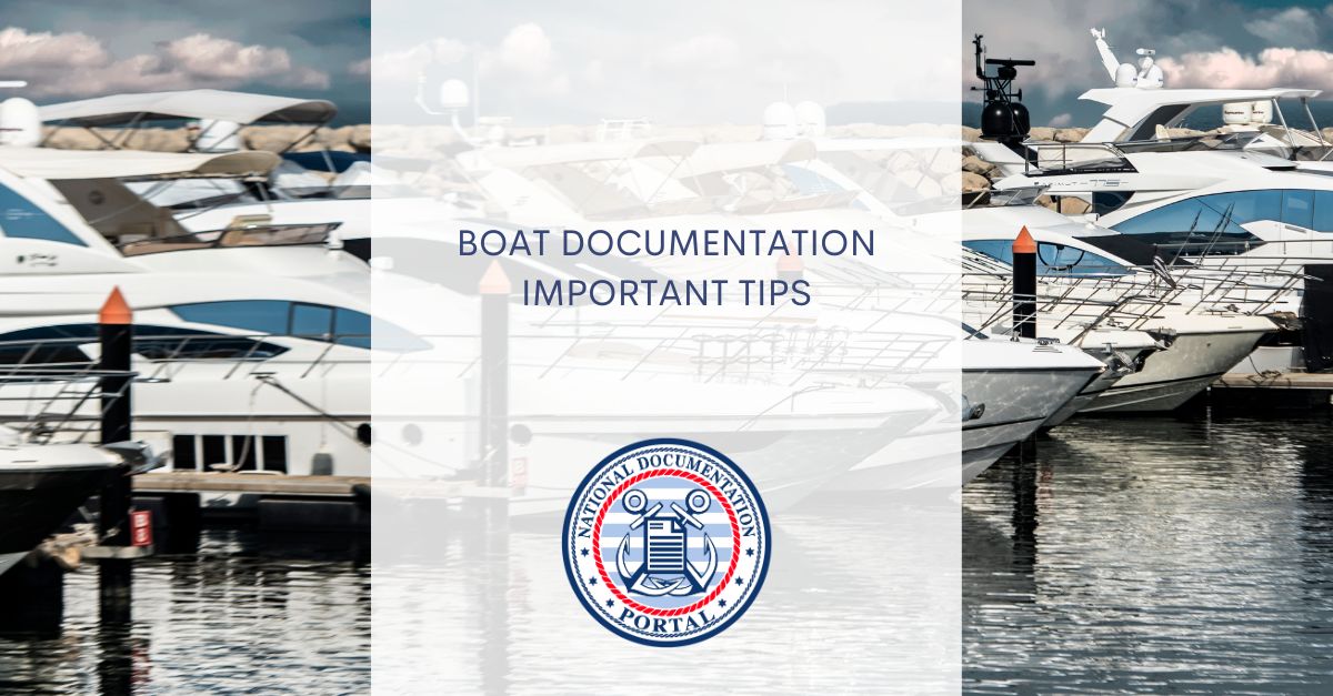 Boat Documentation Important Tips