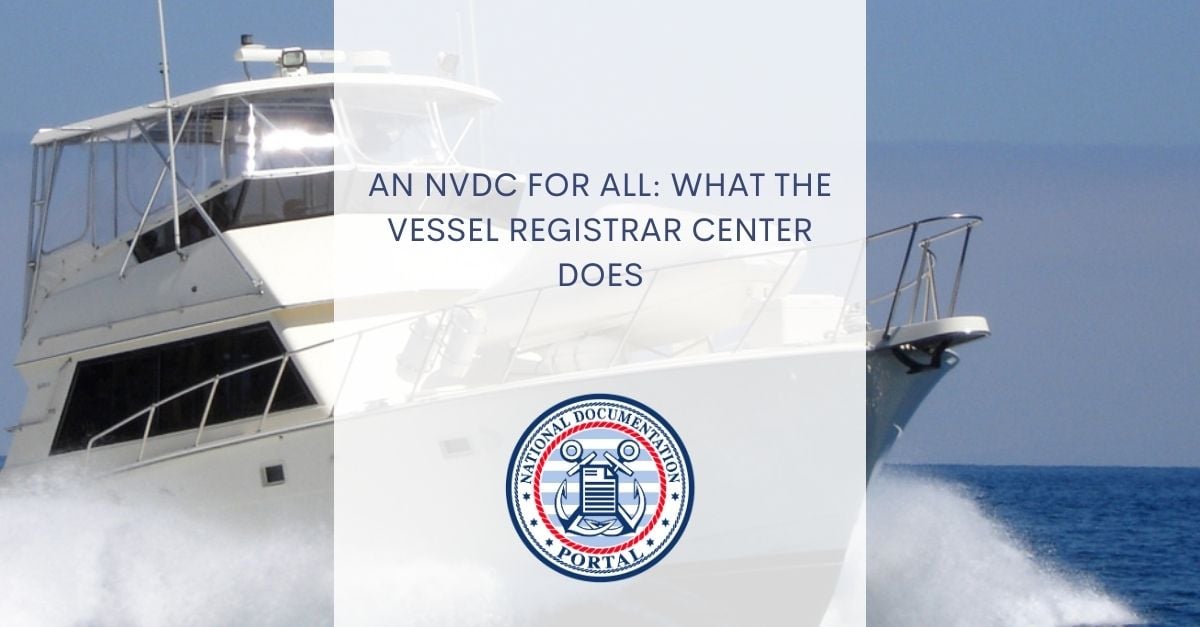 NVDC for All: What the Vessel Registrar Center Does