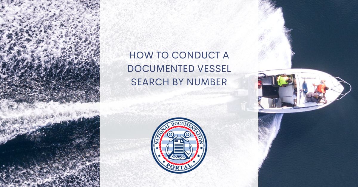 Conduct a Documented Vessel Search by Number