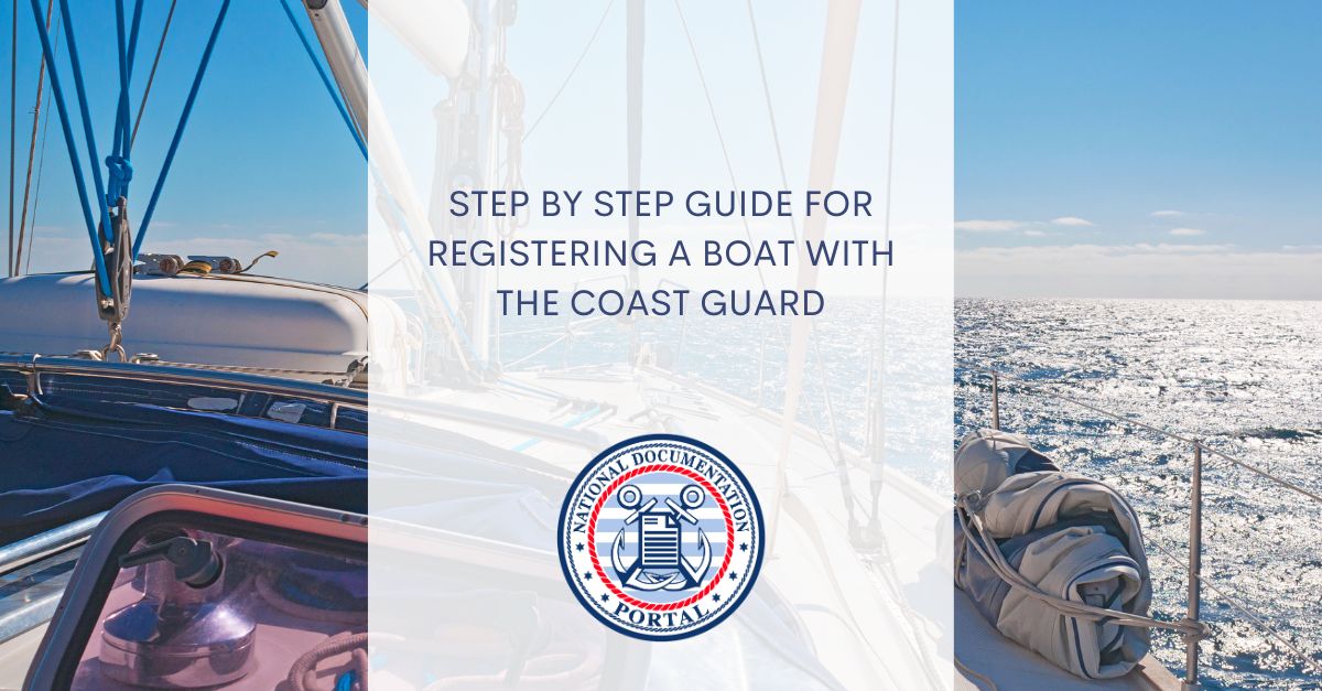 Guide for Registering a Boat with the Coast Guard