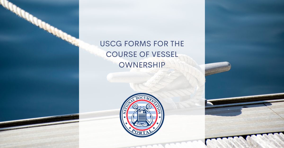USCG Forms: Vessel Ownership Options