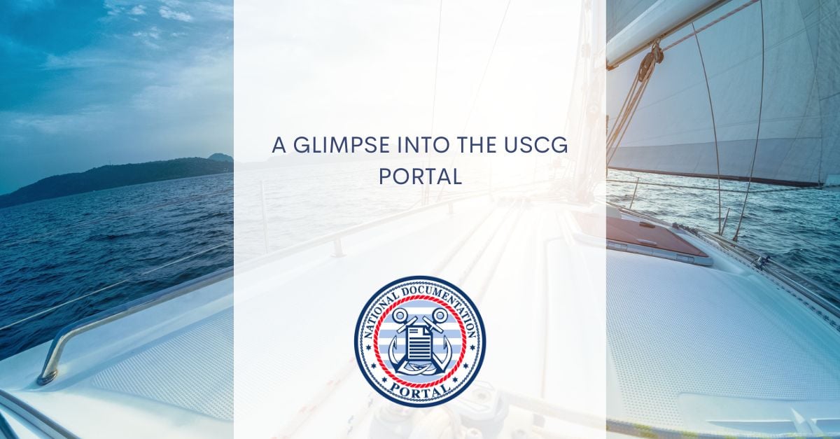 A Glimpse into the USCG Portal with Vessel Documentation Online