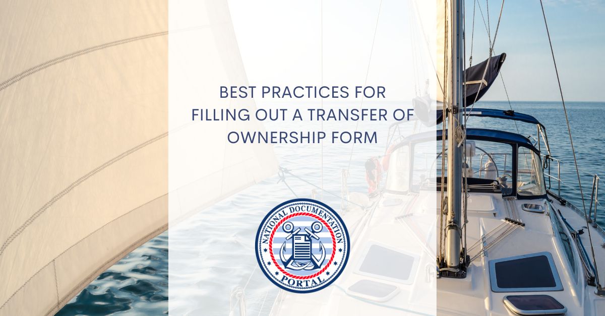 Best Practices for Transfer of Ownership Form Completion