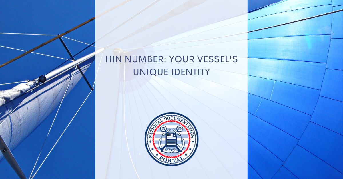 HIN Number: Your Vessel's Unique Identity