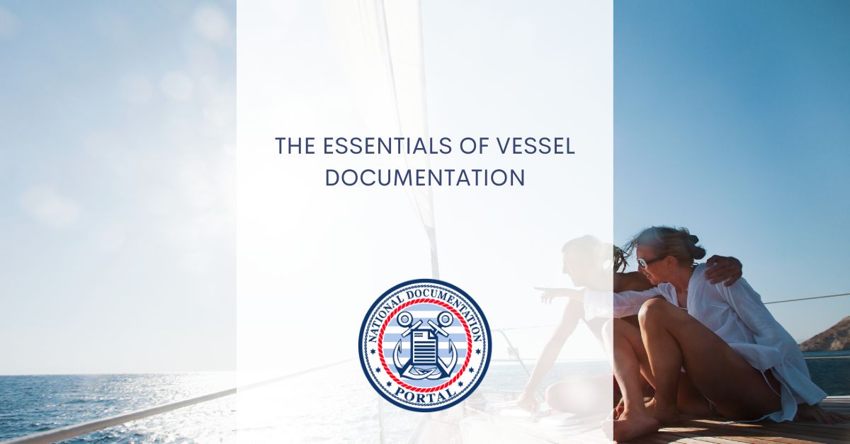Unlocking Efficiency: Navigating Vessel Documentation