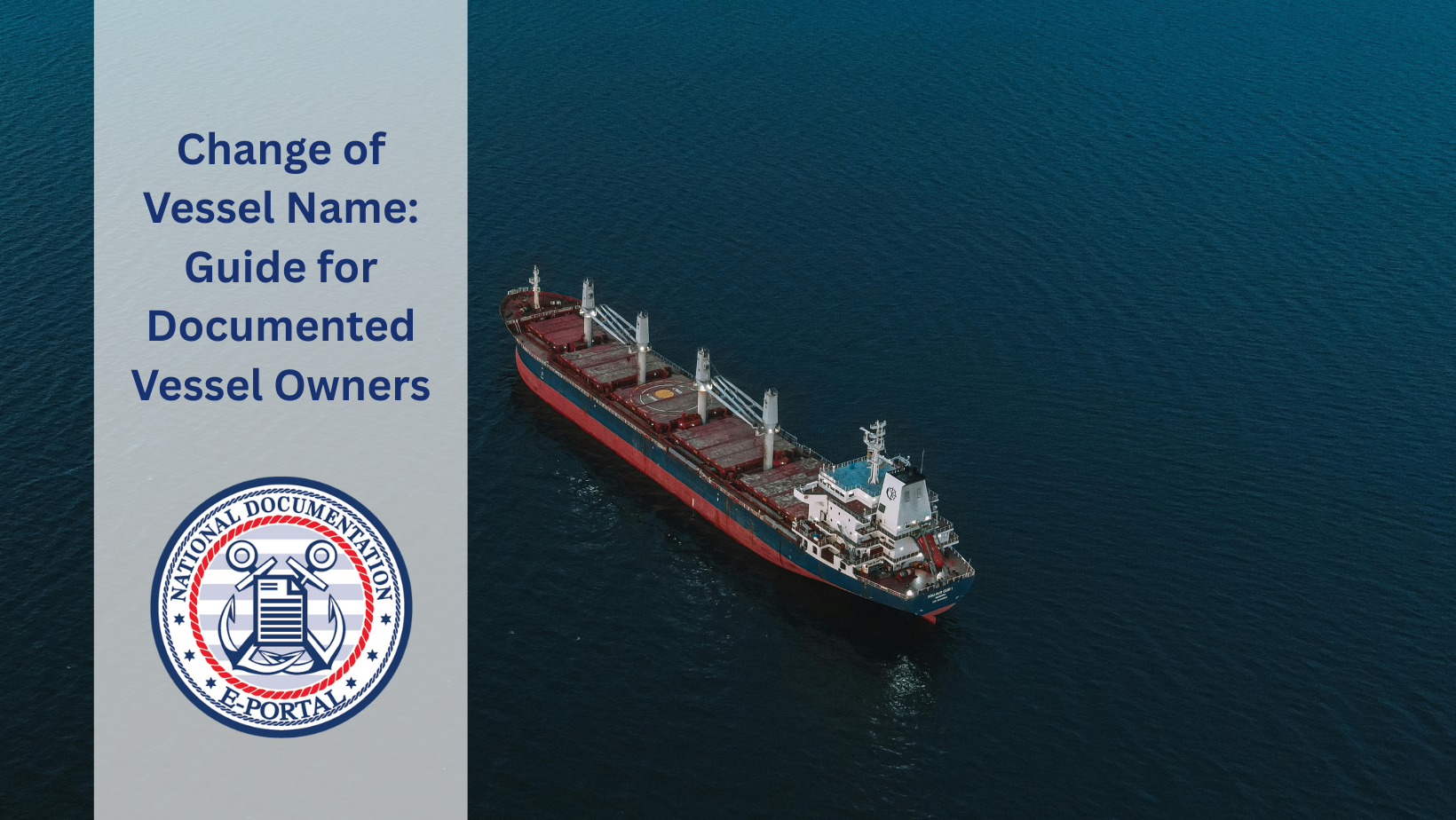 Change of Vessel Name Process Explained Clearly